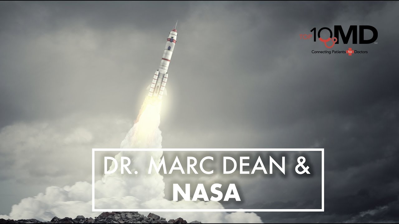 Dr. Marc Dean & NASA | Fort Worth ENT | Top10MD - YouTube