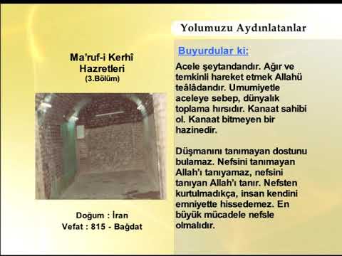 Maruf-i Kerhi Hazretleri - 3.Bölüm | Yolumuzu Aydınlatanlar