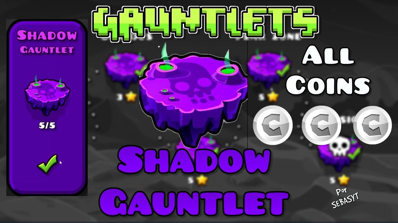 Shadow Gauntlet - Geometry Dash (All levels and coins) - YouTube