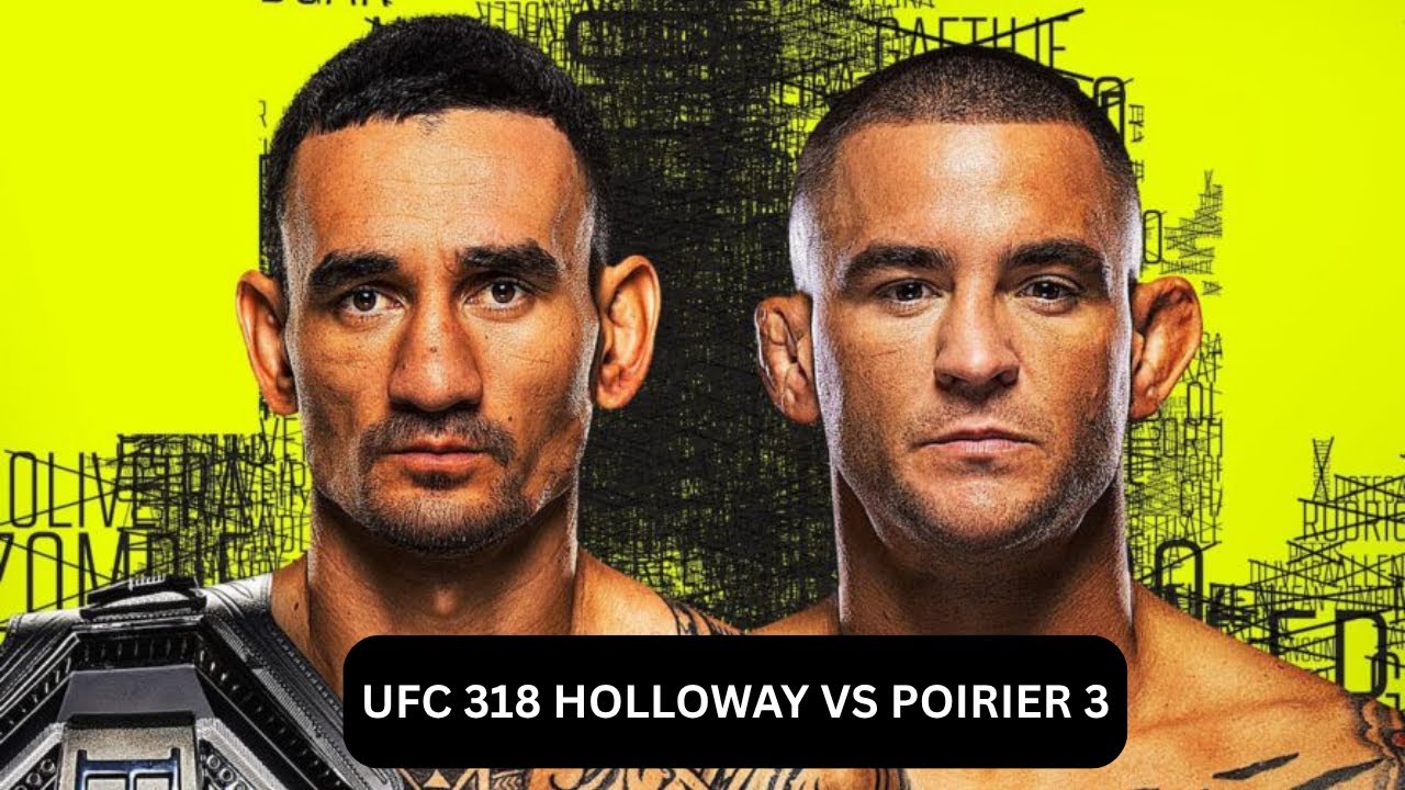 UFC 318 HOLLOWAY vs Poirier 3 Fight card - YouTube