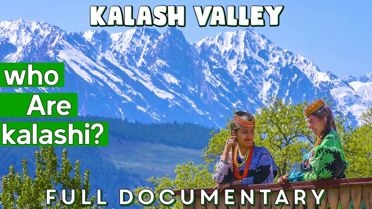 Real History Of Kalash Valley | Who are the Kalash People in Pakistan ...