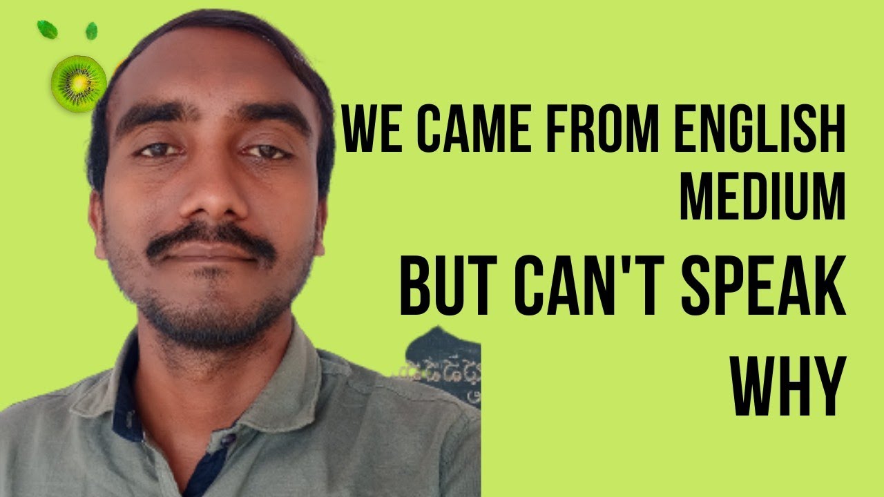 We Came From English Medium But Can t Speak Why english we-came-from-english-medium-but-can-t-speak-why-english