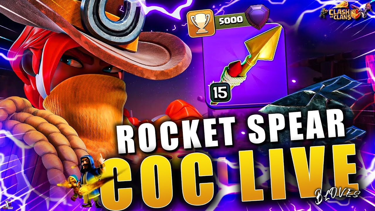 COC Live Best Rocket Spear attacks | clash of clans live stream Base ...
