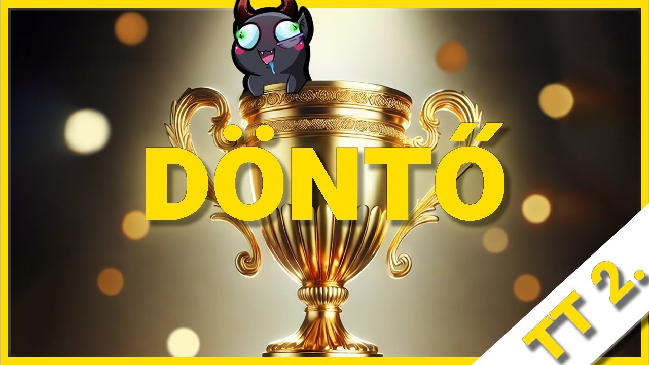 🏆 TT Season 2 DÖNTŐ 🏆 ｜ Nokedli csapat ⚔️ Bozsa Csapat - YouTube