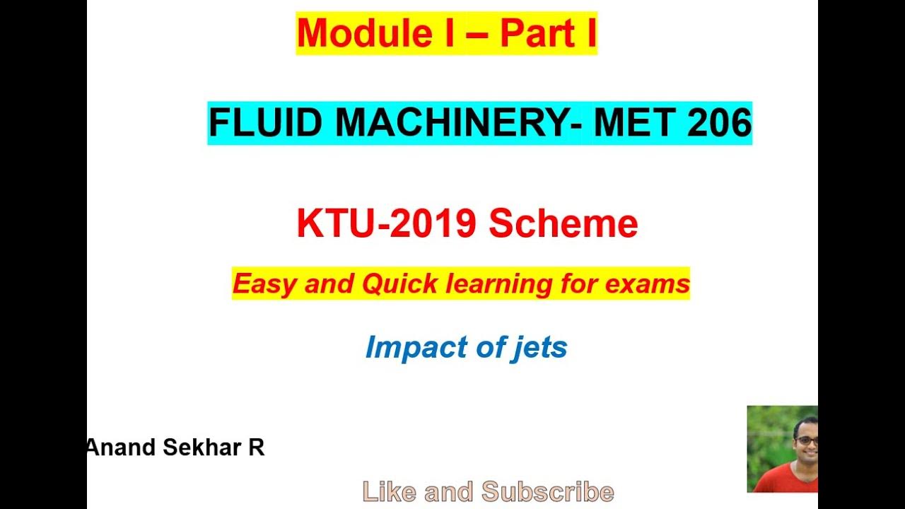 Fluid Machines-MET 206-KTU 2019 Scheme-Module 1-Lecture 1-Impact of jets - YouTube
