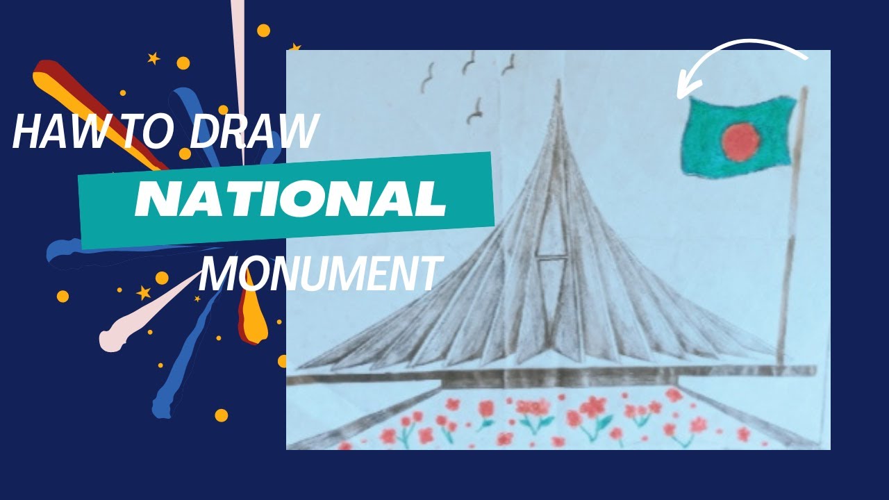 Haw to draw National Memorial Monument of Bangladesh || easy drawing ...