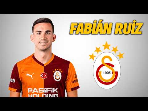 Fabian Ruiz ● Welcome to Galatasaray 🔴🟡 2026 🇪🇸 Amazing Skills | Goals & Assists | HD