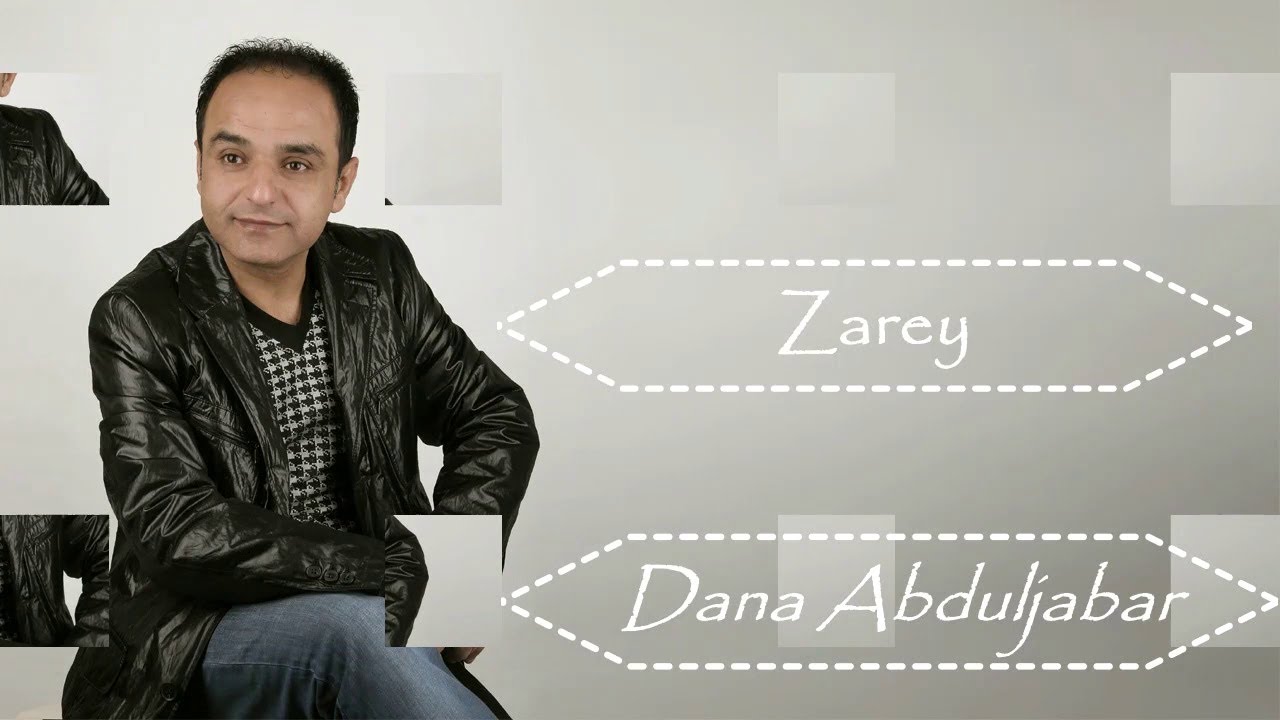 Dana Abduljabar دانا عبد الجبار Zarey - YouTube