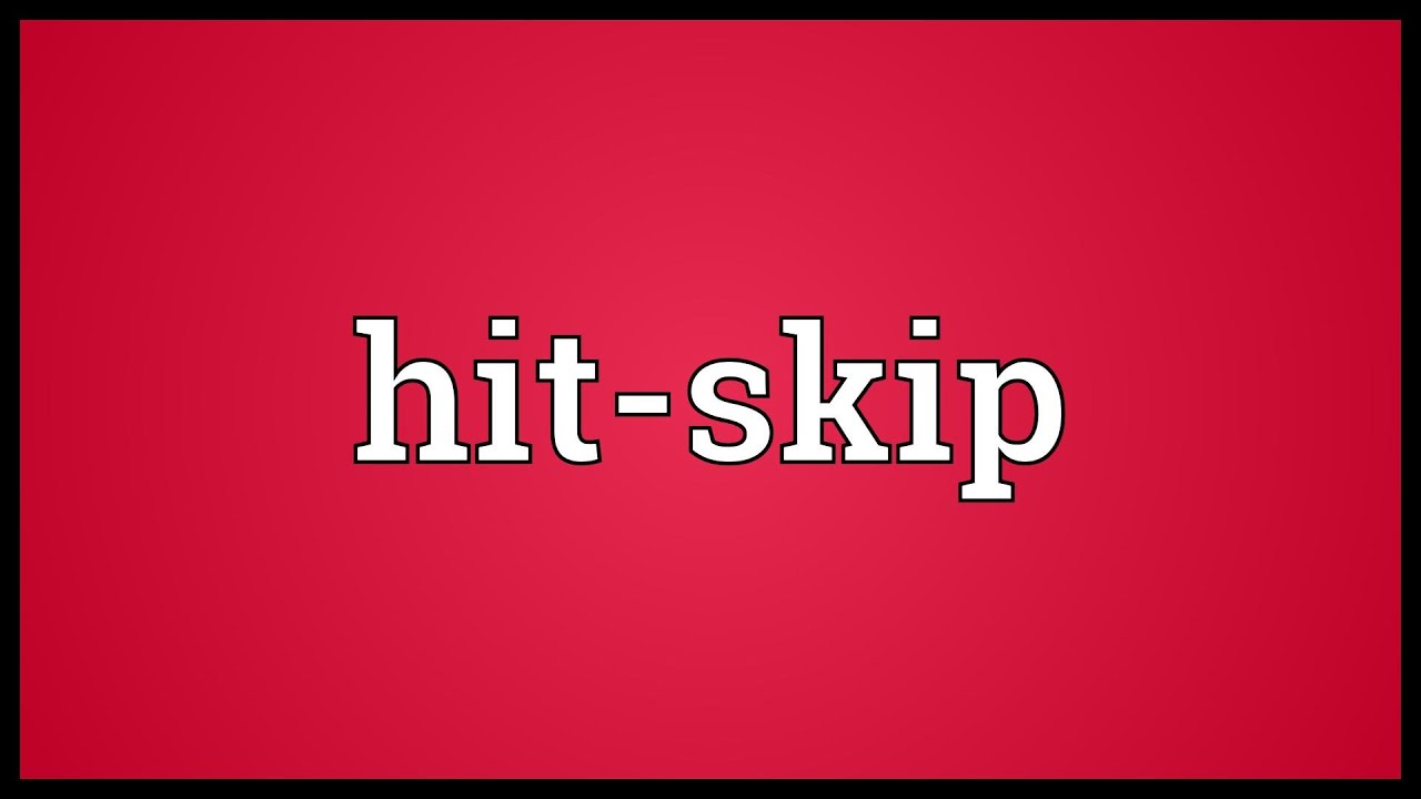 Hit-skip Meaning - YouTube