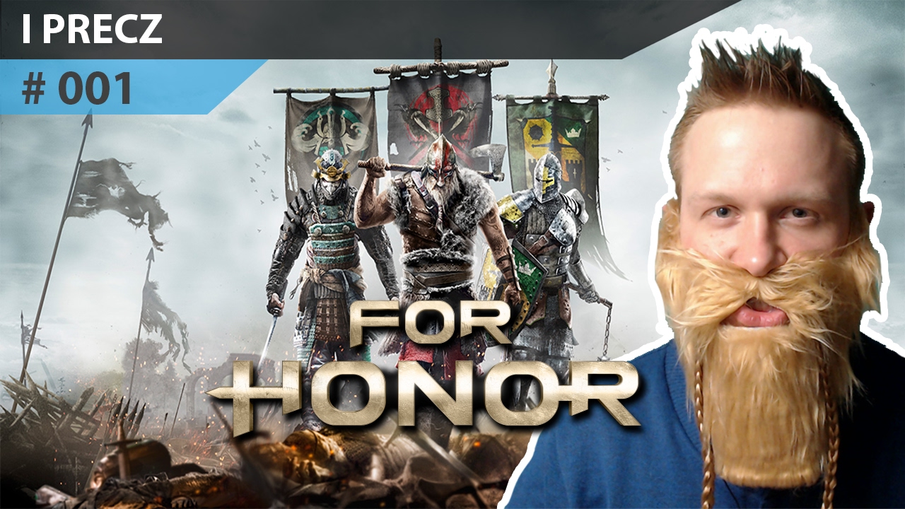 FOR HONOR - 1 - I PRECZ - Single Player - YouTube