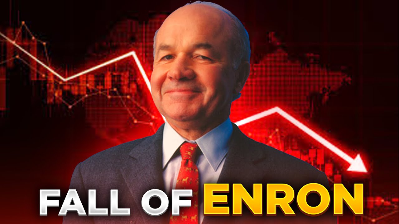 The Rise And Fall Of Enron | The Biggest Corporate Scandal In History ...