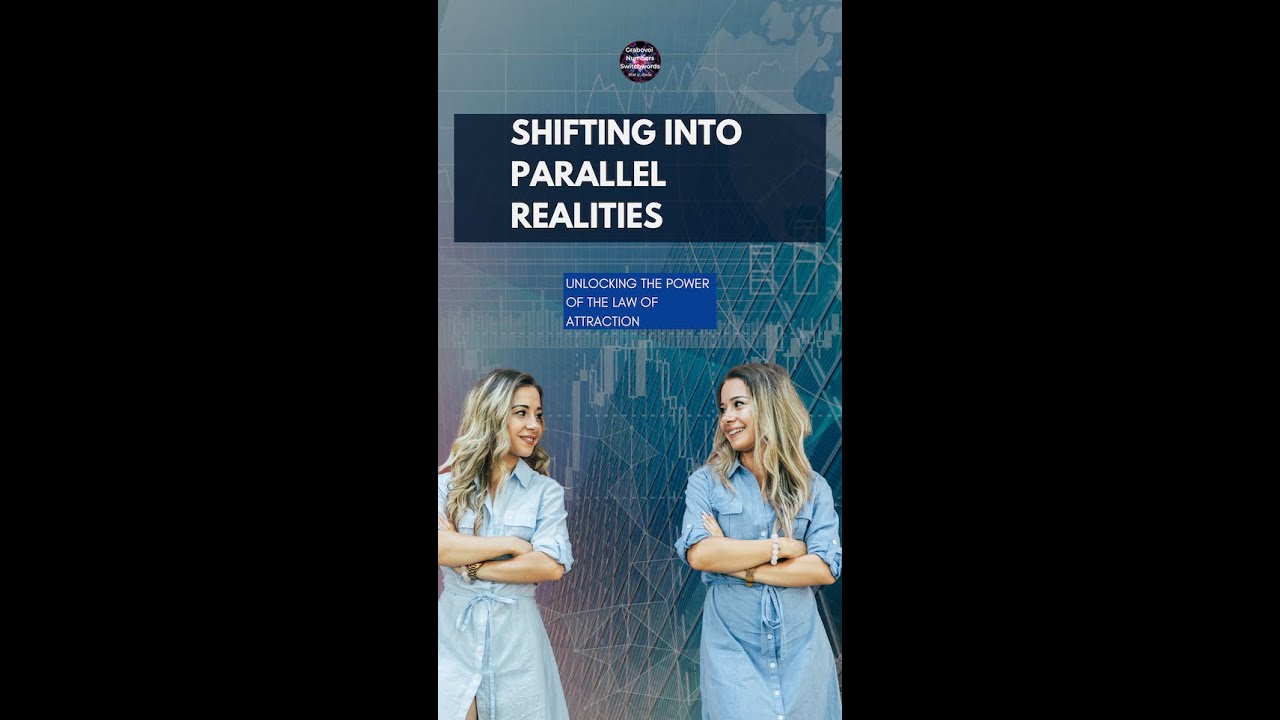 Unlocking the Power of the Law of Attraction: Shifting into Parallel ...