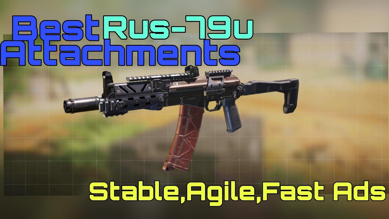 SMG #1 || RUS-79U - Balanced || Best Attachments For Guns || Best SMG ...