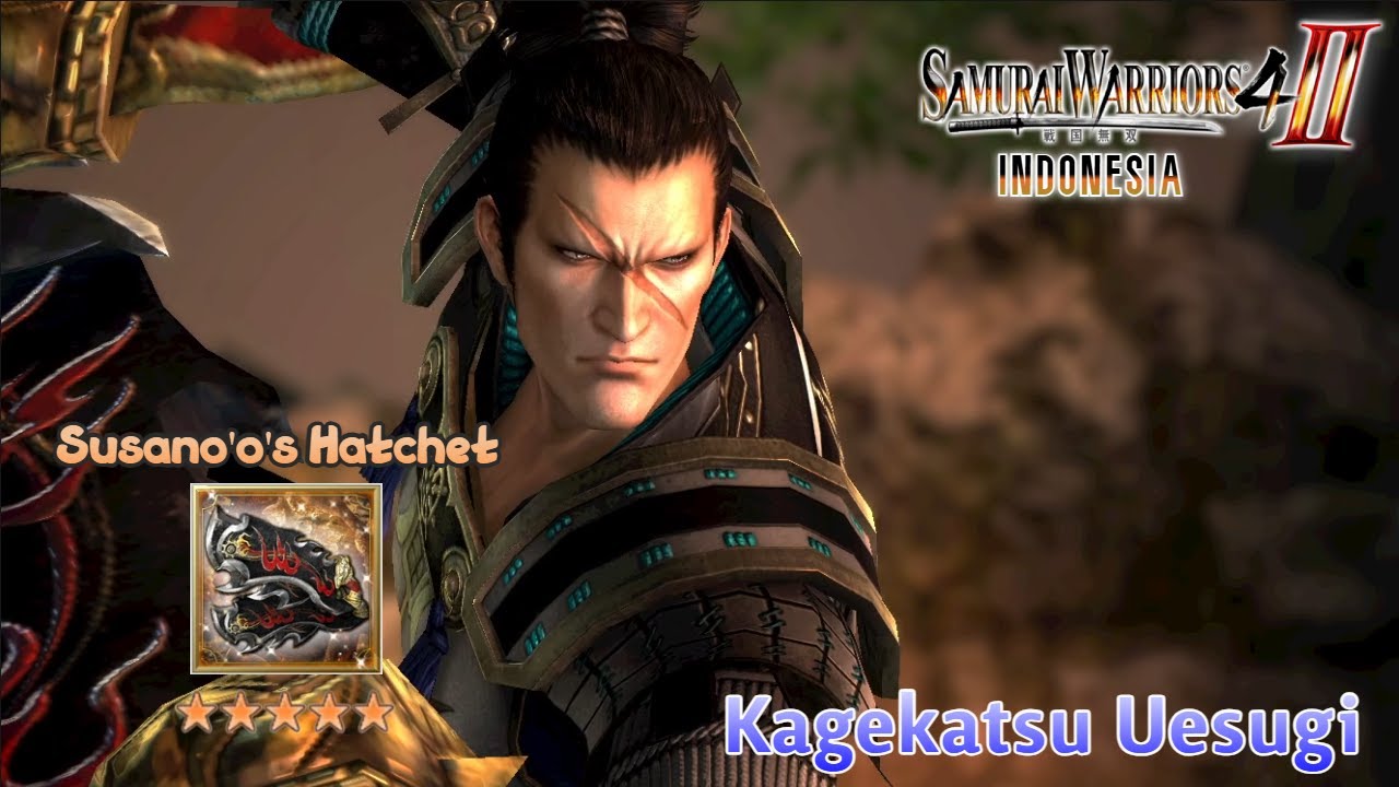 Cara Mendapatkan SENJATA BINTANG 5 KAGEKATSU UESUGI - Samurai Warriors ...