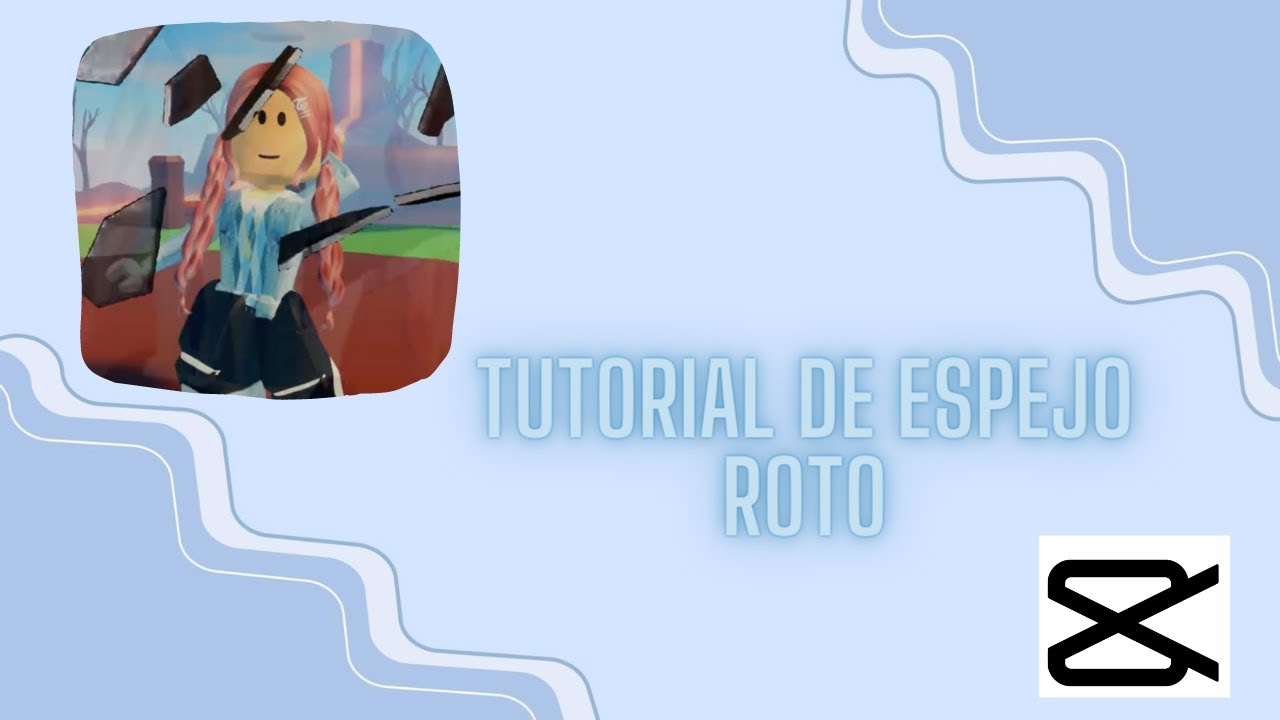Tutorial de espejo roto en Cap Cut :) - YouTube