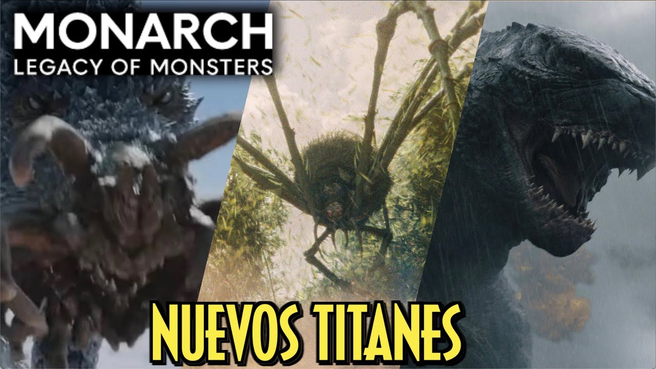 Nuevos Titanes del Monsterverse en Monarch: Legacy of Monsters ...