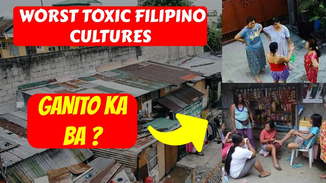 Mga Toxic Filipino Culture (Isa Ka Ba Din Dito?) - YouTube