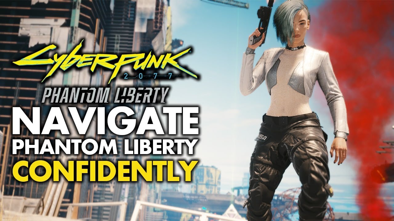 Cyberpunk 2077 Phantom Liberty: Ultimate Beginner's Guide | Step into ...