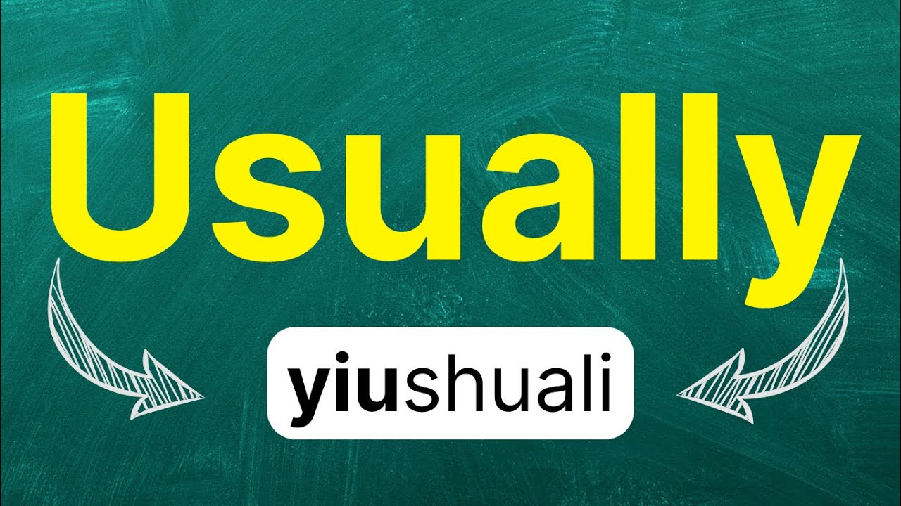 Cómo pronunciar: "Usually" "Usualmente" en inglés Americano con ...