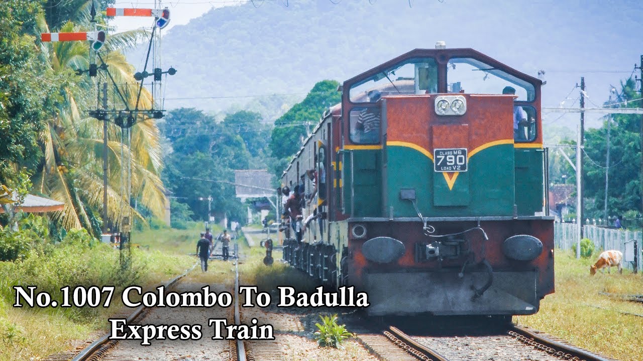 Vlog 38 - No.1007 Colombo Badulla Express Train Passing at Rambukkana ...
