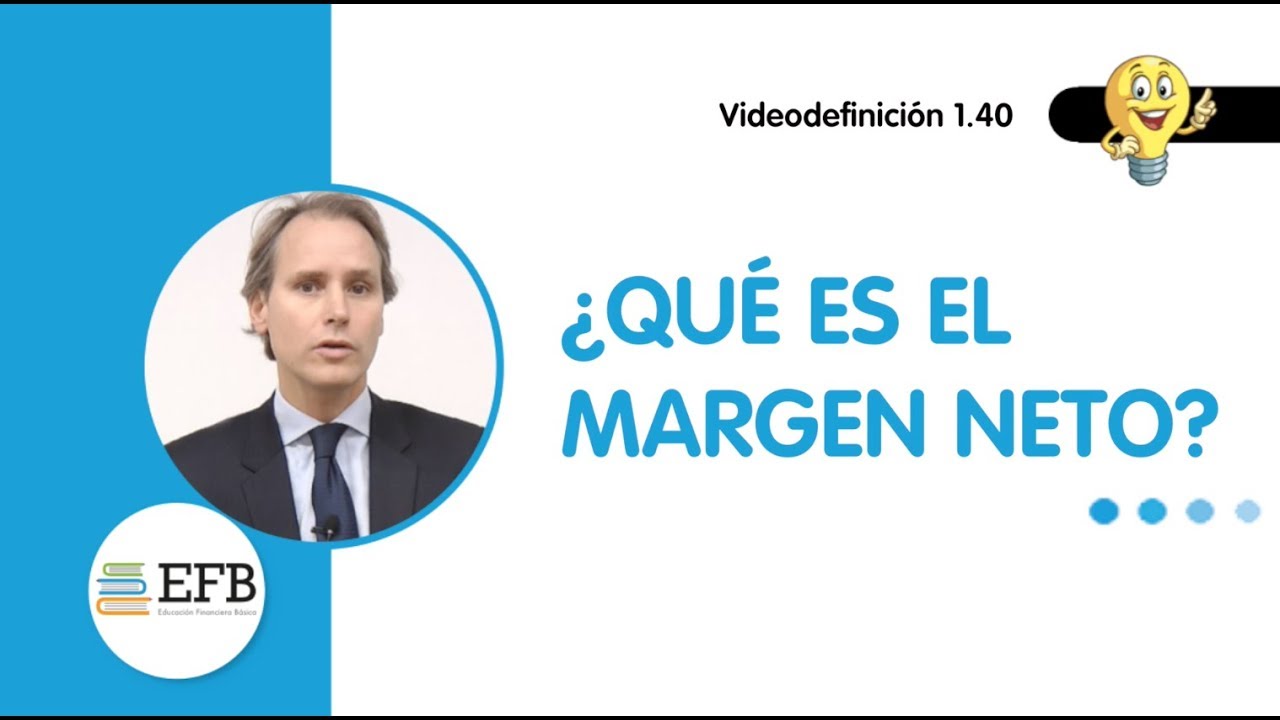 videodefinición 1 40 ¿Qué es el margen neto? - YouTube