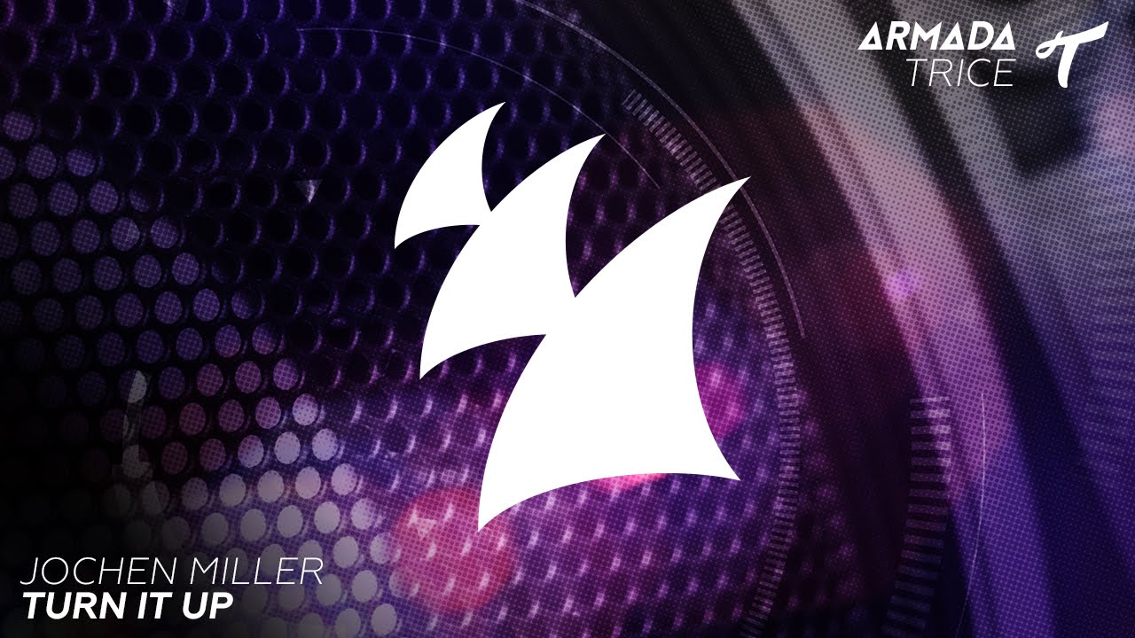 Jochen Miller - Turn It Up (Radio Edit) - YouTube
