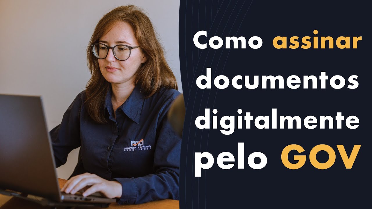 Como assinar documentos digitalmente pelo sistema do GOV - Pessoa ...
