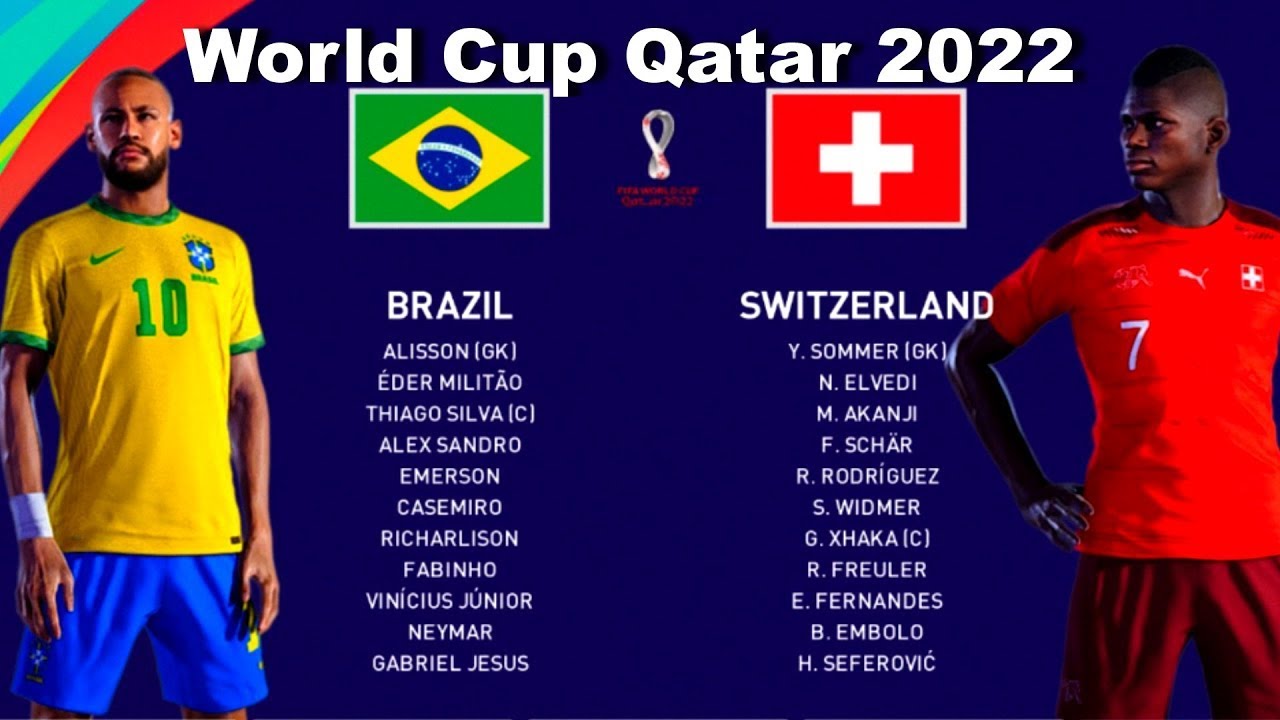 BRAZIL VS SWITZERLAND | FIFA World Cup Qatar 2022 | PC HD - YouTube