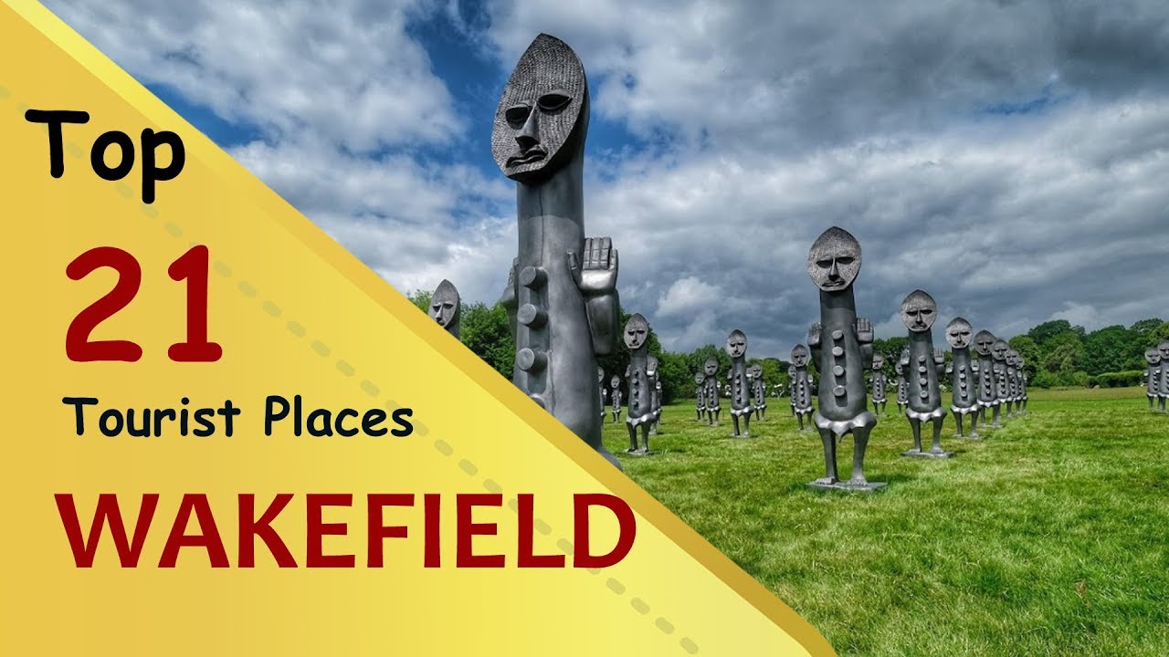 "WAKEFIELD" Top 21 Tourist Places | Wakefield Tourism | ENGLAND - YouTube