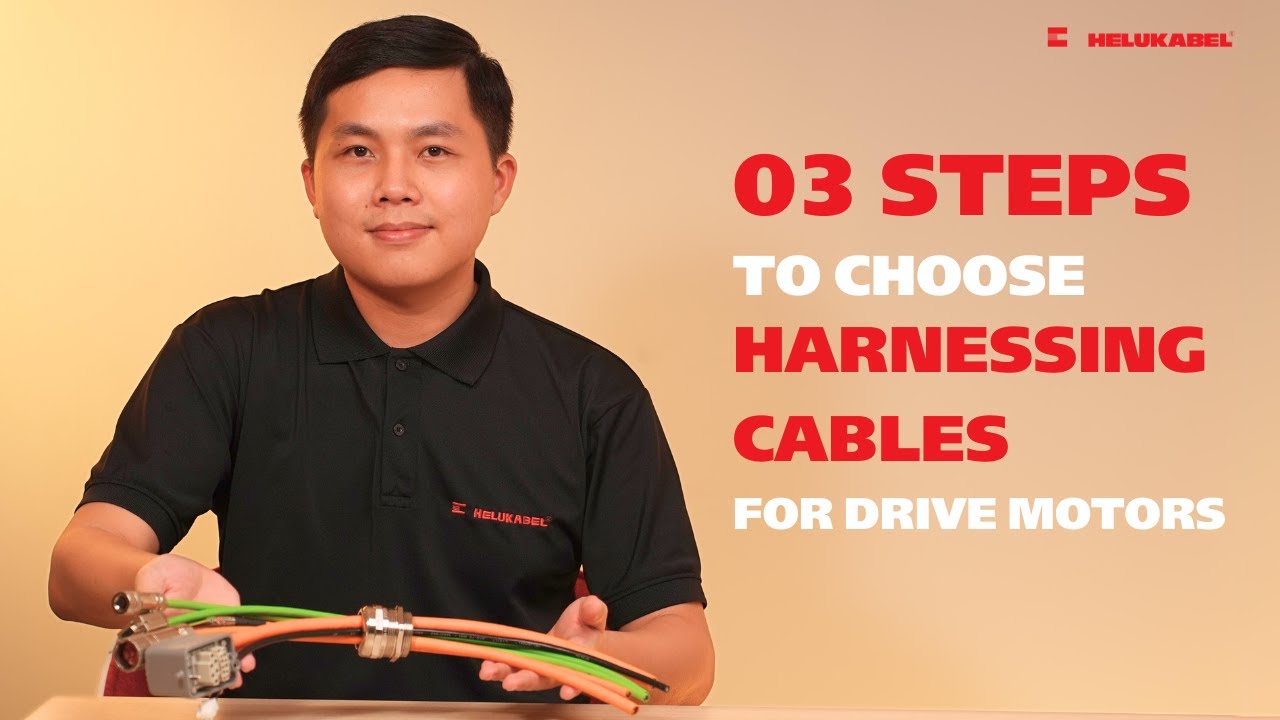 HELUKABEL VIETNAM ACADEMY #31 | 3 Bước Chọn Dây Harnessing | 3 Steps to ...