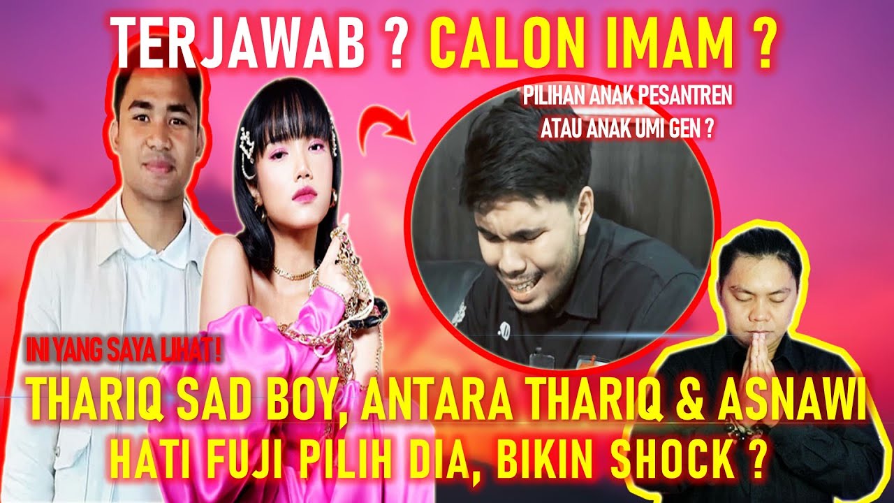 TERAWANG FUJI DAN ASNAWI MANGKUALAM, CALON IMAM, ANTARA THARIQ DAN ...