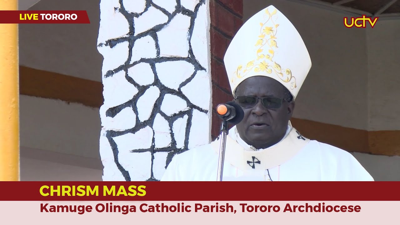 CHRISM MASS | KAMUGE OLINGA PARISH | TORORO ARCHDIOCESE - YouTube