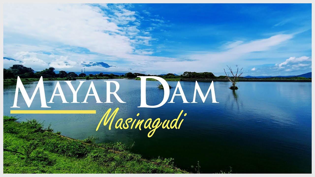 Mayar Dam | Ooty - Masinagudi - YouTube