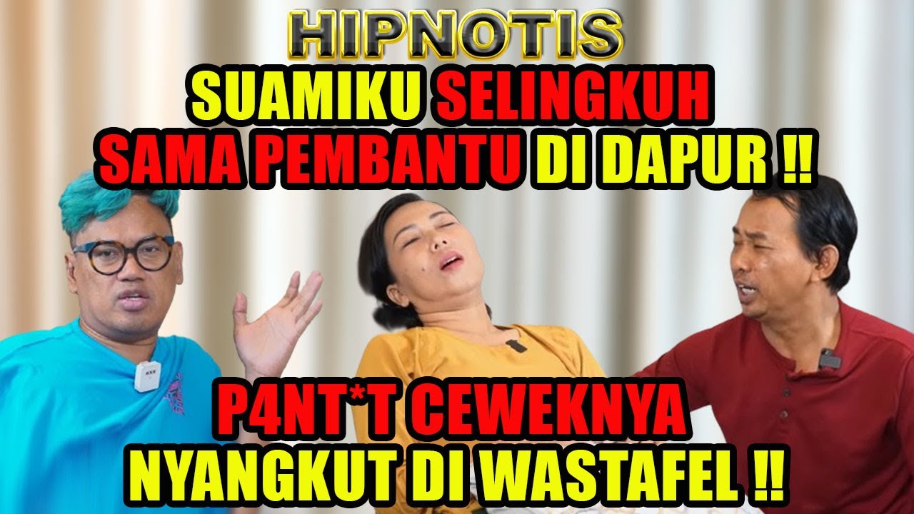 DIHIPNOTIS‼️ ISTRI PERGOKIN SUAMI SELINGKUH DI DAPUR SAMA PEMBANTU‼️ ...