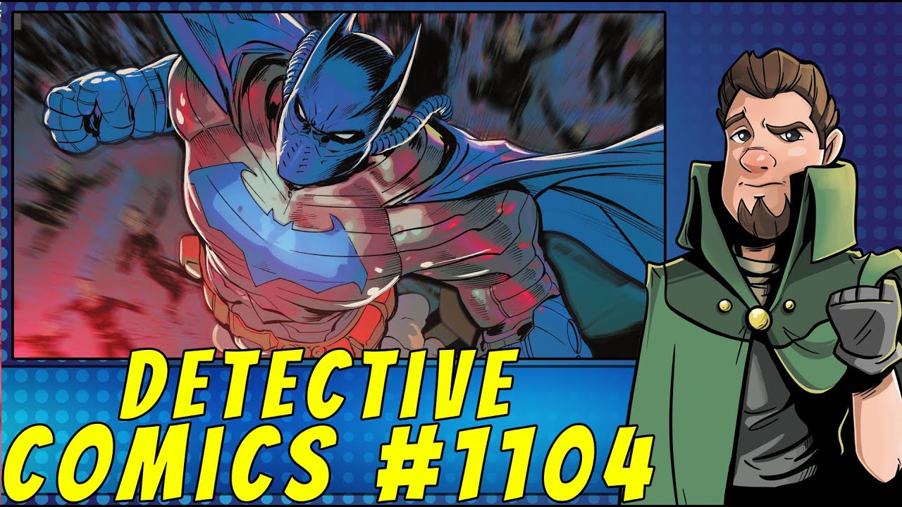 Batman's Own Kryptonite | Detective Comics #1104 - YouTube