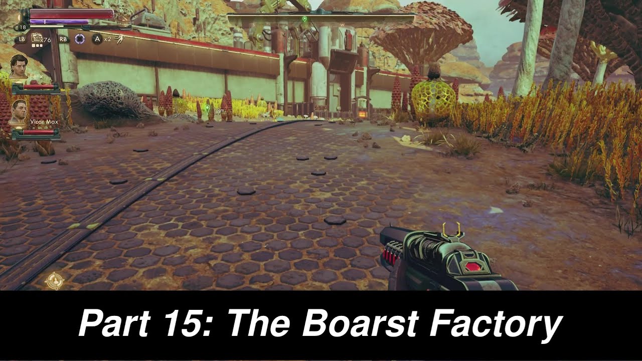 The Outer Worlds, Part 15: The Boarst Factory - YouTube