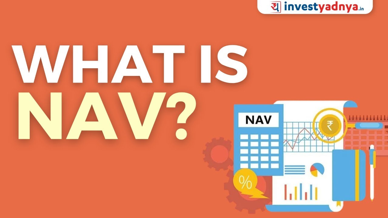 What is NAV? | Net Asset Value Explained by Yadnya - YouTube