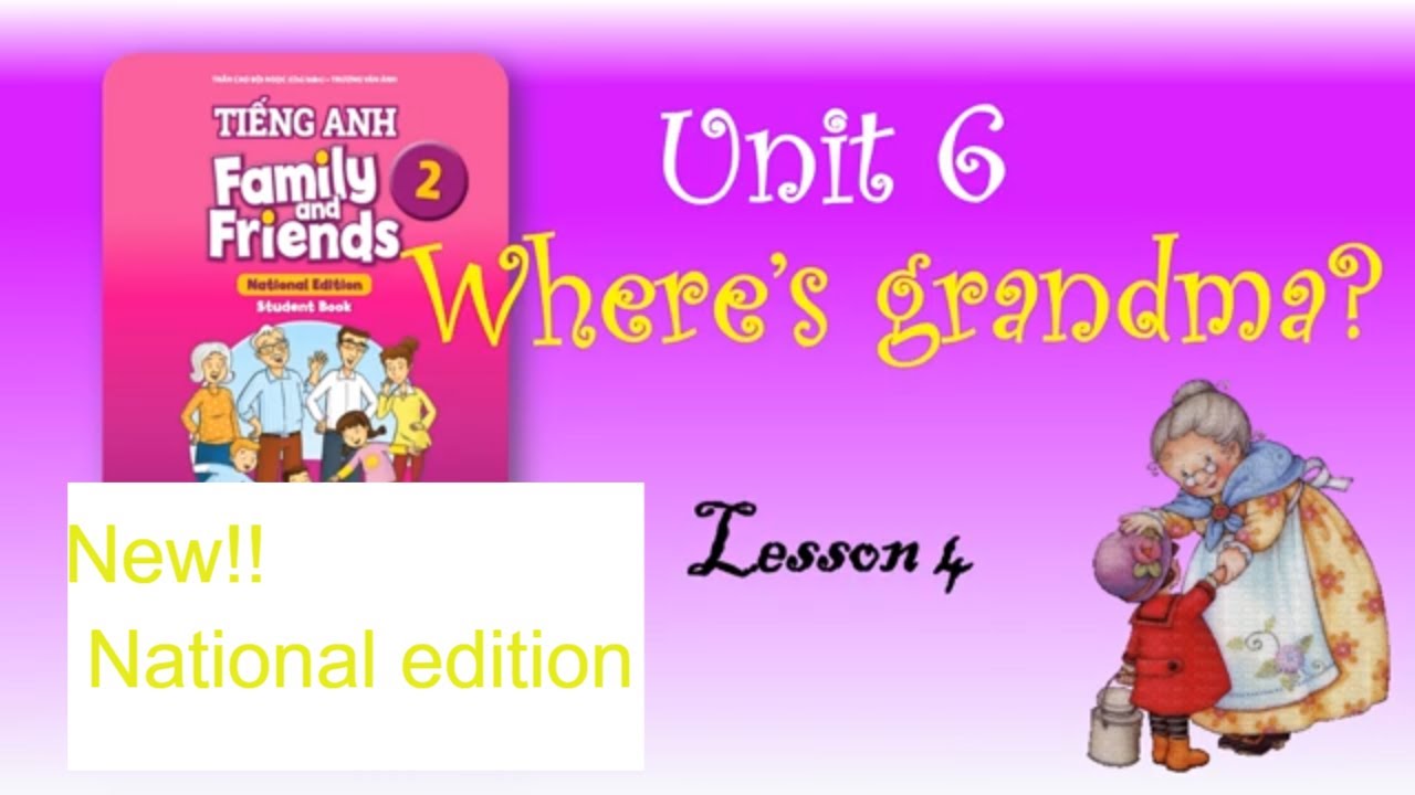 [Sách Mới] Family and friends National Edition Grade 2 | Unit 6 ...