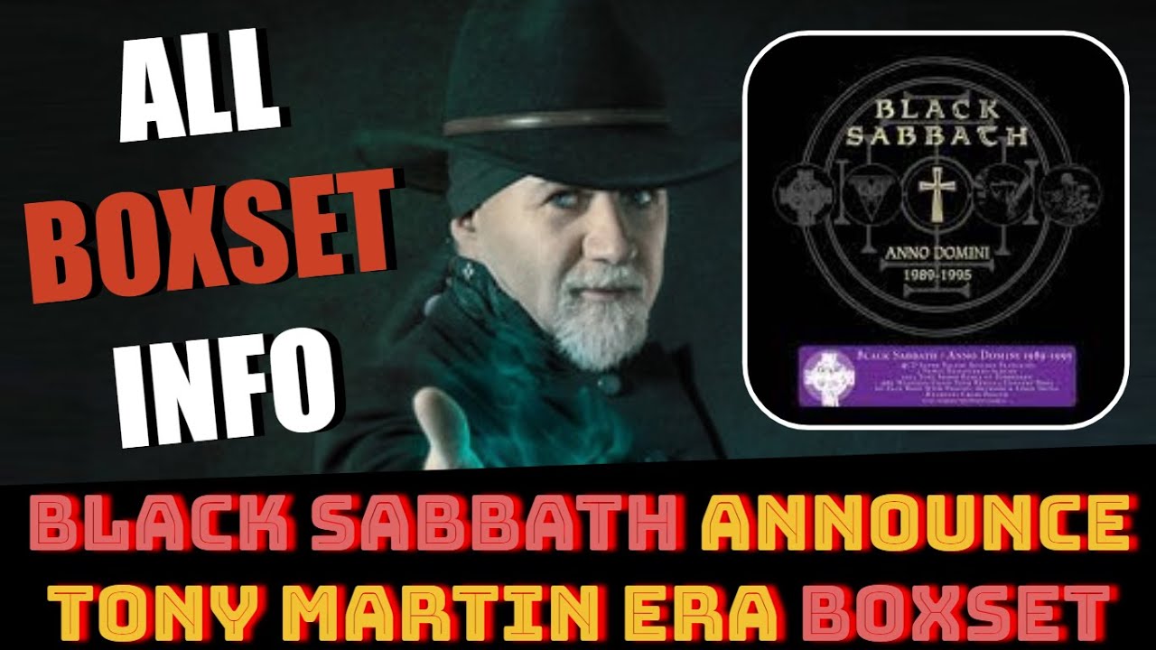 BLACK SABBATH Confirm TONY MARTIN ERA BOXSET ‘Anno Domini’ | EVERYTHING ...