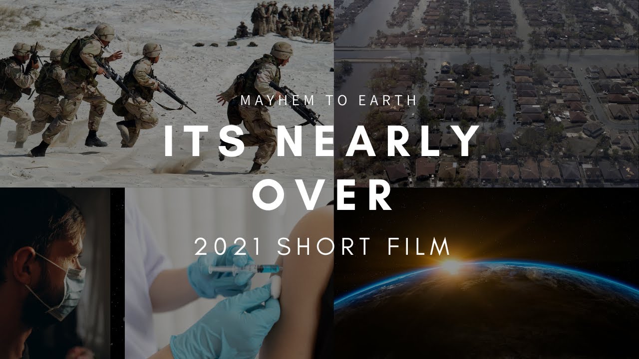 It's Nearly Over | 2021 Cinematic | - YouTube