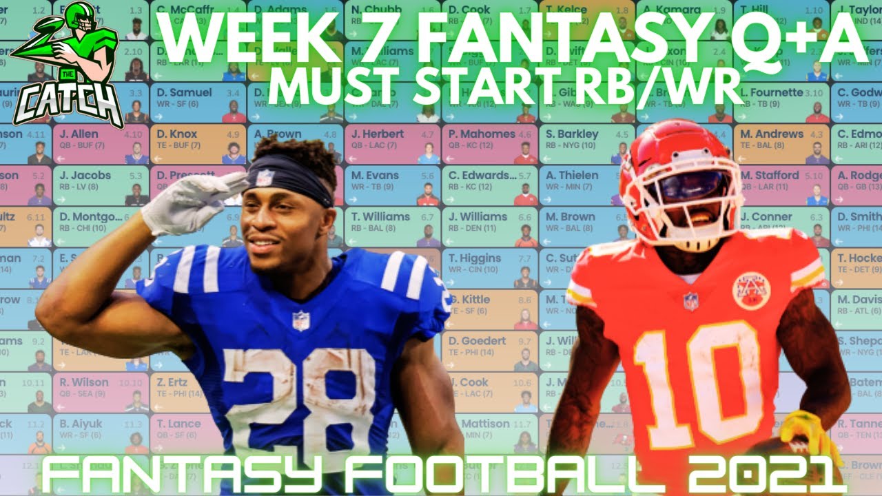 Live Week 7 Fantasy Q+A-2021 Fantasy Football-Must Start RB/WR - YouTube