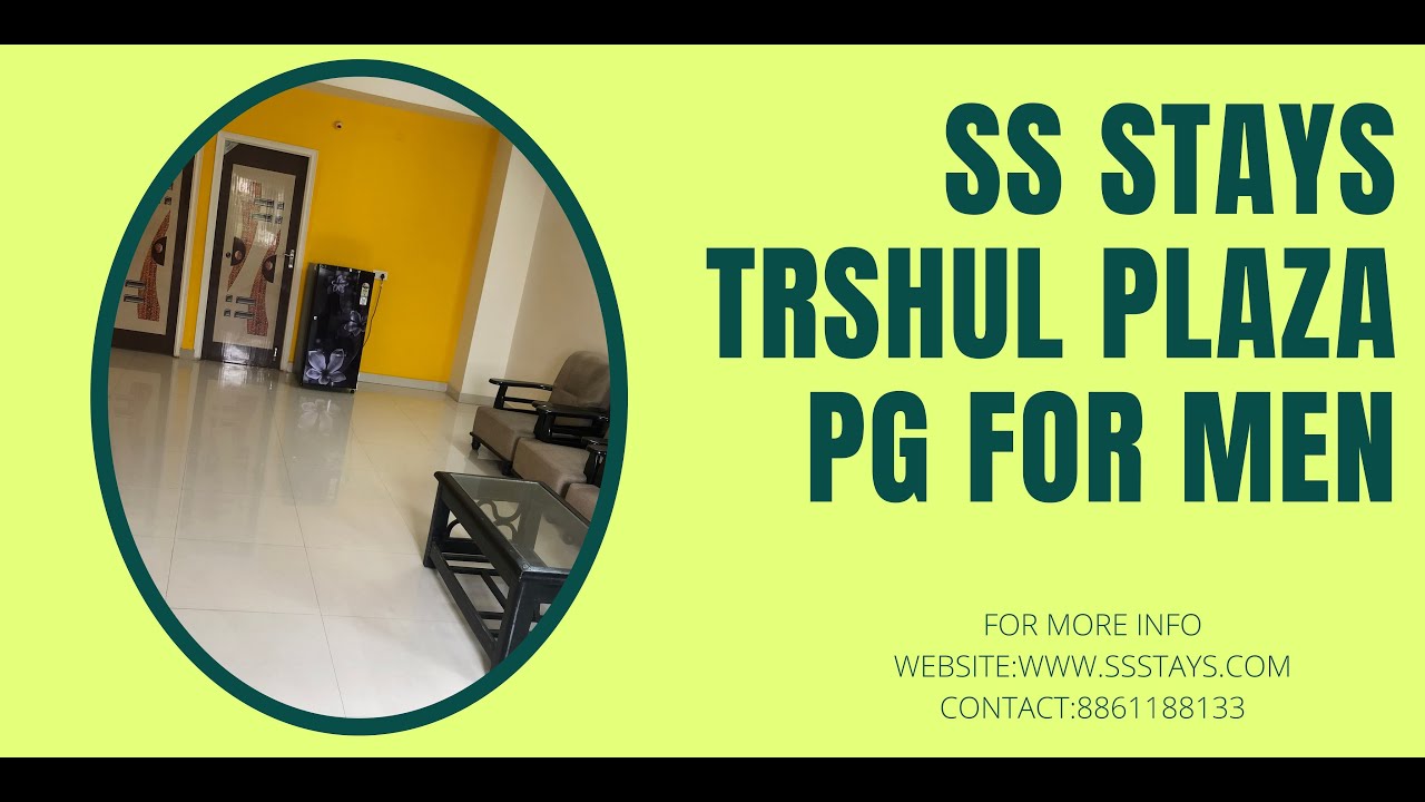PG IN BANGALORE | SS STAYS TRISHUL PLAZA PG FOR MEN | PG IN KALYAN ...