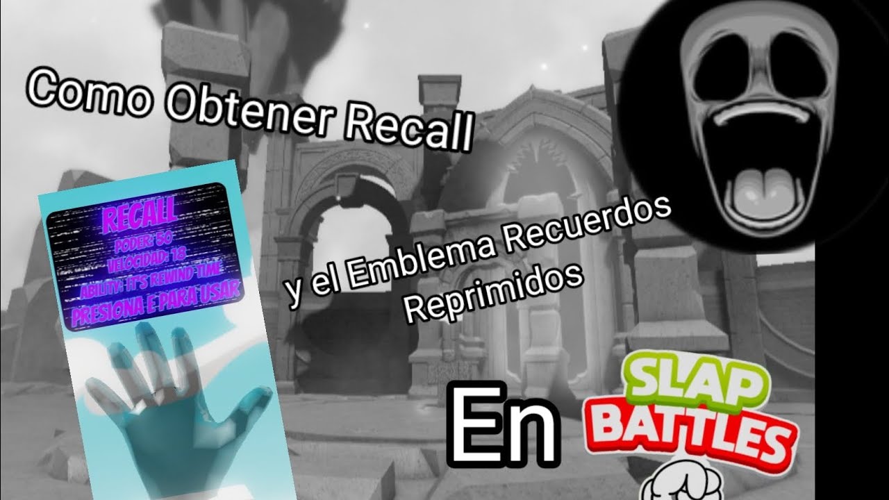 Como obtener Recall y el Emblema Recuerdos Reprimidos en Slap Battles ...