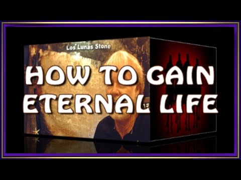 HOW TO GAIN ETERNAL LIFE - with guest Dan Lachendro - YouTube