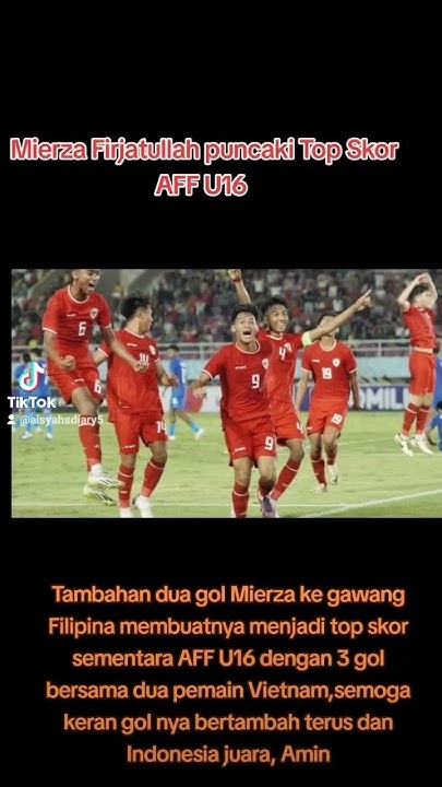 Meirza Firjatullah, striker Timnas U16 memuncaki top skor AFF U16 dengan 3 gol - YouTube