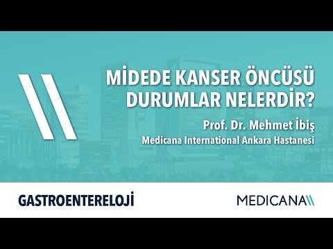 Midede Kanser Öncüsü Durumlar Nelerdir? – Prof. Dr. Mehmet İbiş