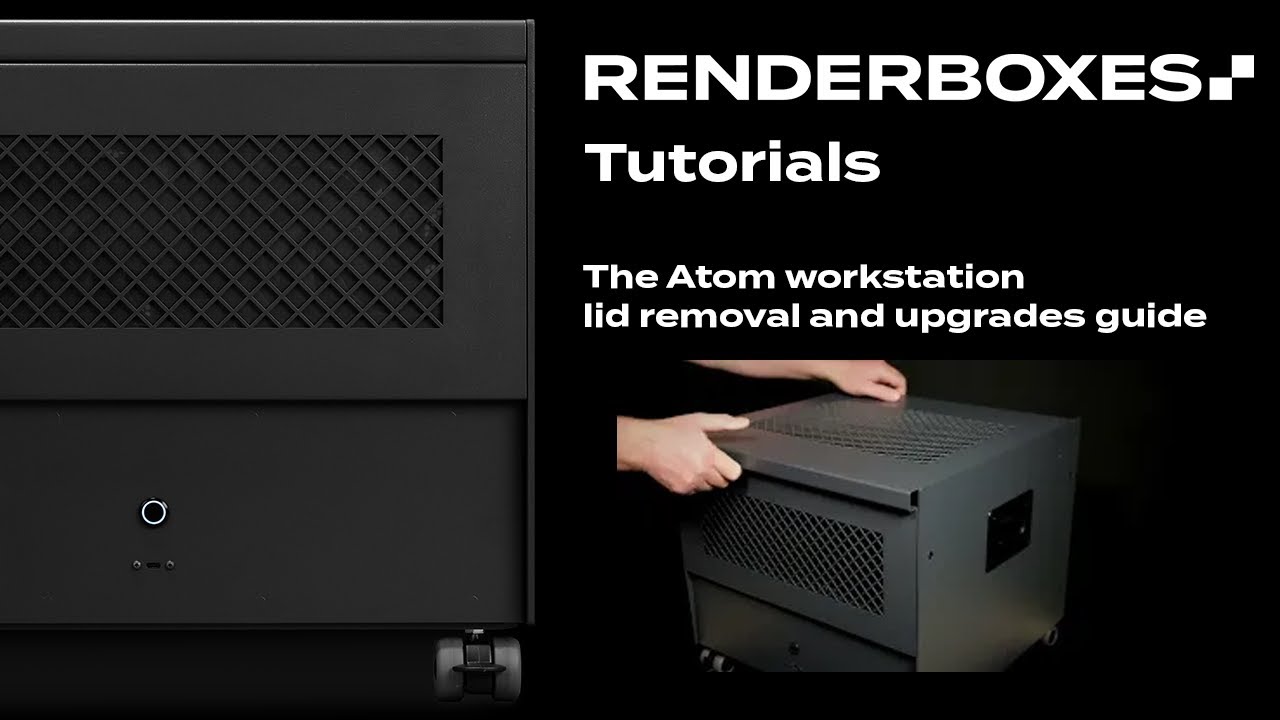 Renderboxes Atom lid removal and internal upgrade guide - YouTube