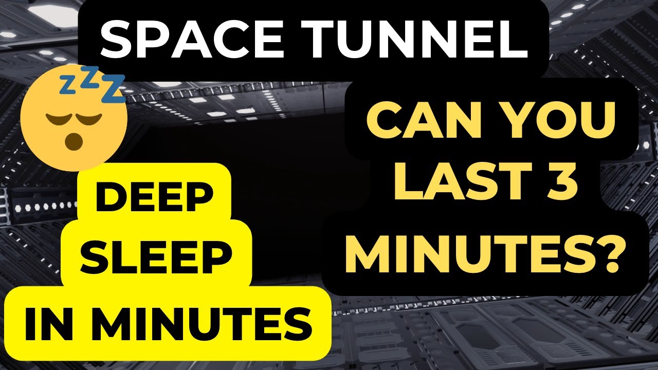 Deep Sleep in Minutes | Ultra Realistic 4D Space Tunnel Soundscape ...