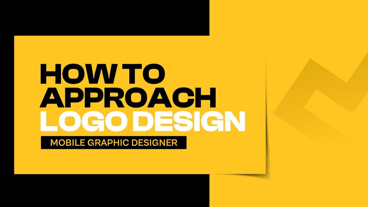 LET'S UNDERSTAND! How to Approach Logo Design - YouTube