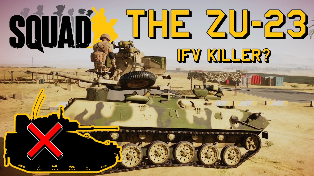 Messing around with the ZU-23 | Squad Gameplay - YouTube
